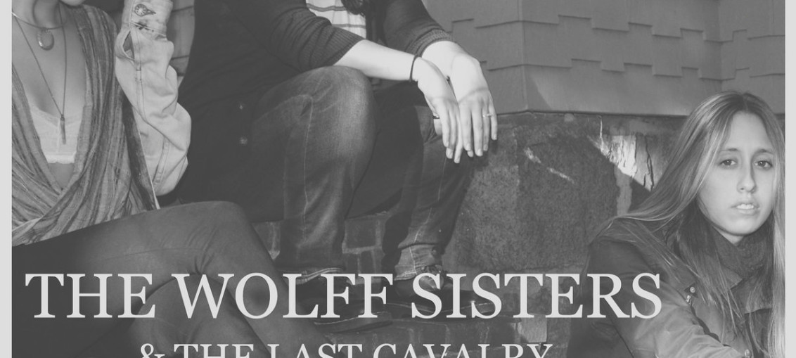 A Sweet Sting: The Wolff Sisters and the Last Calvary EP – Red Line Roots